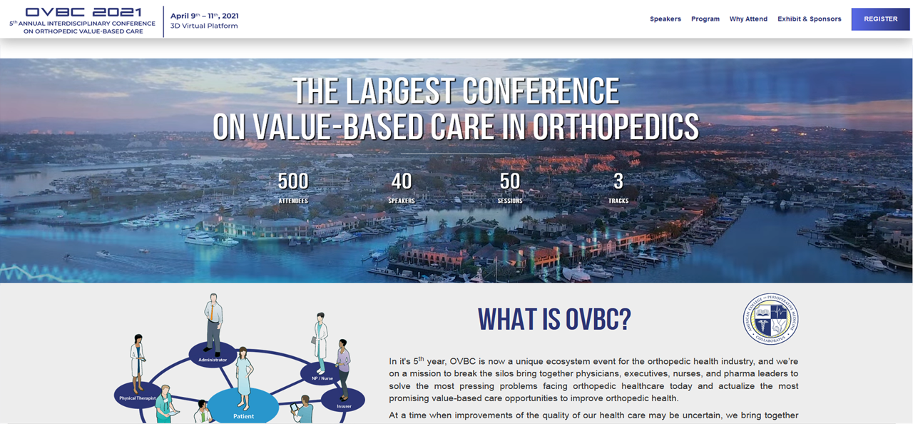 Largest Conference On Value Based Care In Orthopedics 2021